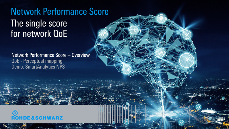 Network Performance Score Overview And Methodology Rohde And Schwarz