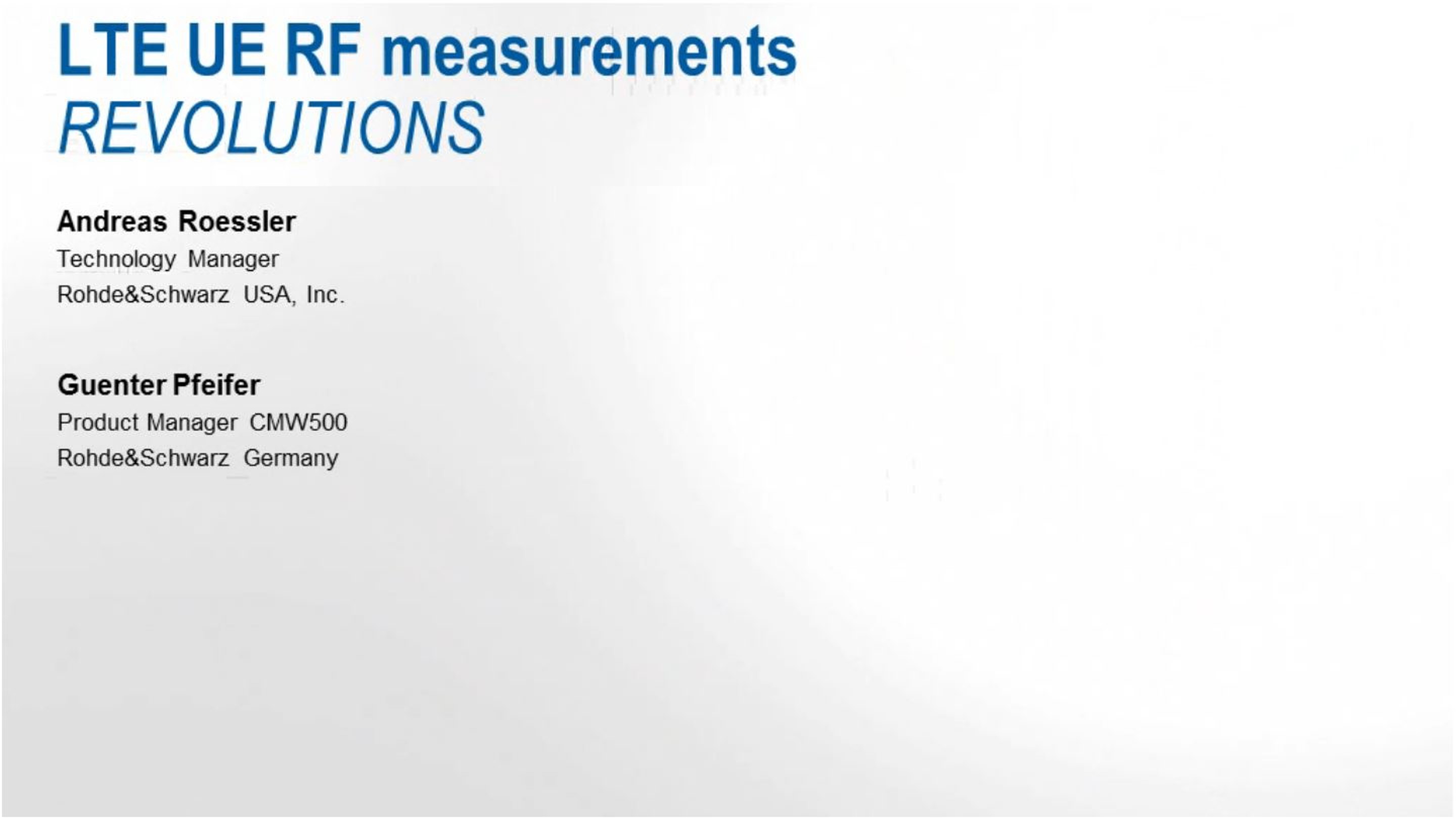 Webinar: LTE UE RF Measurements | Revolutions | Rohde & Schwarz